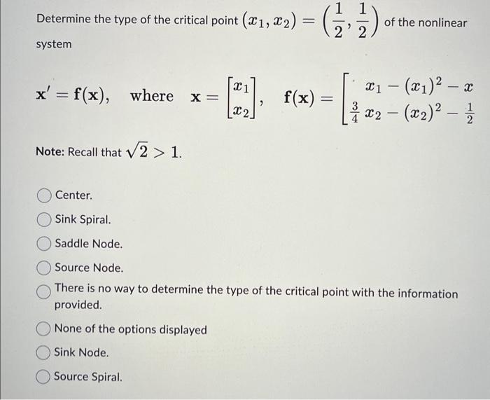 Solved Determine the type of the critical point | Chegg.com