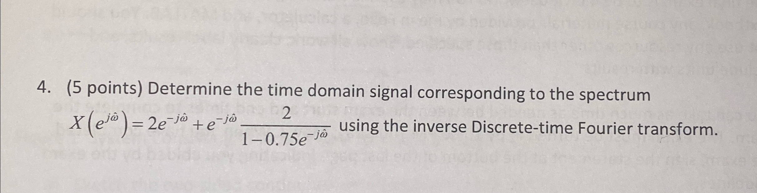 Solved (5 ﻿points) ﻿Determine the time domain signal | Chegg.com