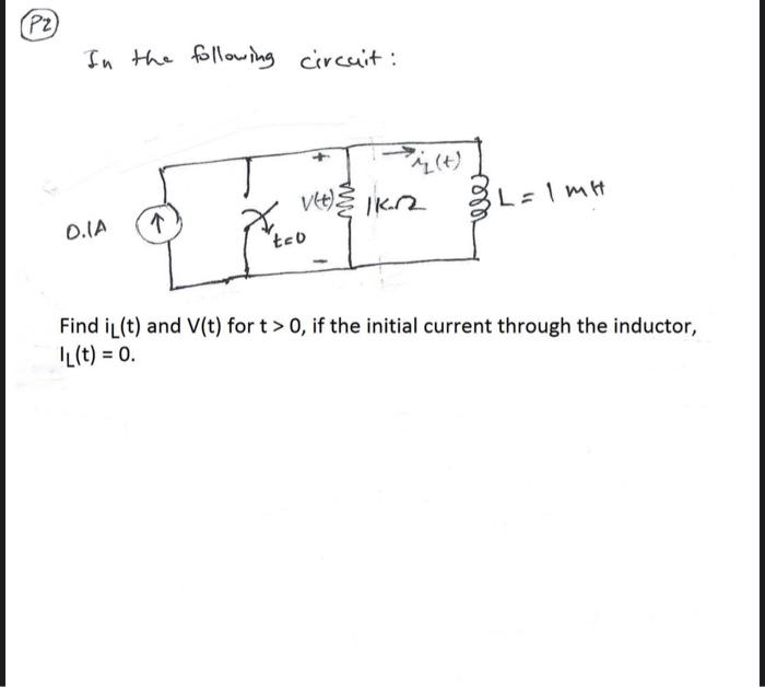 Solved In the following circuit: Find iL(t) and V(t) for | Chegg.com