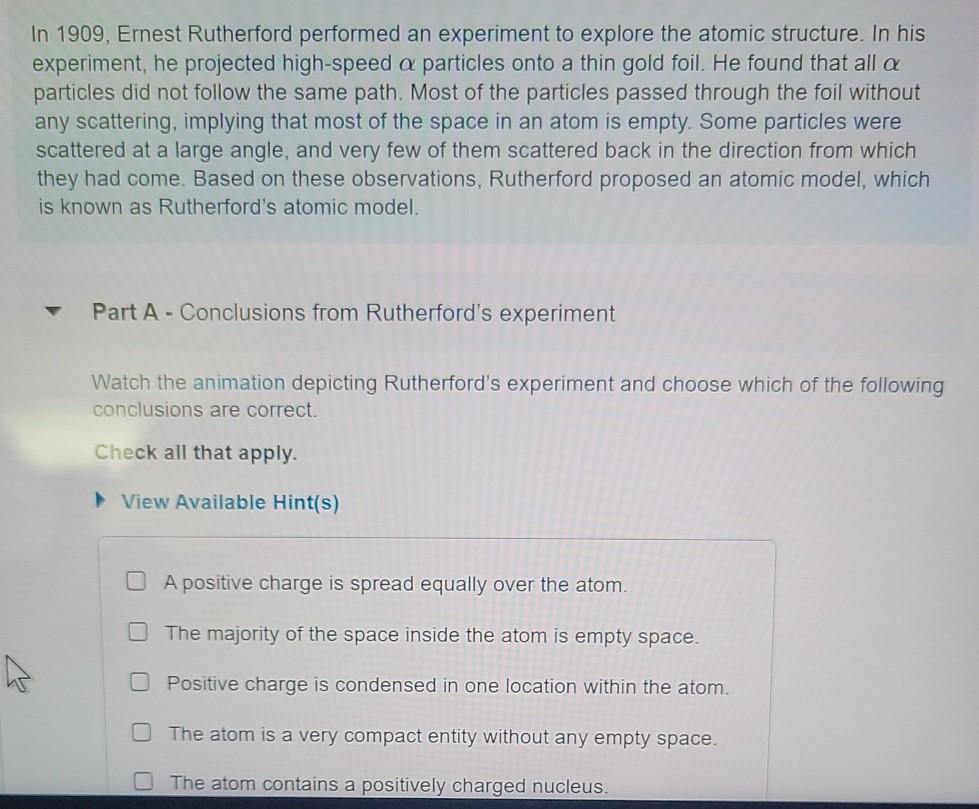Solved In 1909, Ernest Rutherford performed an experiment to | Chegg.com