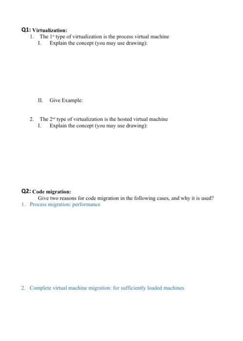 Solved Q1: Virtualization: 1. The 1"type of virtualization | Chegg.com