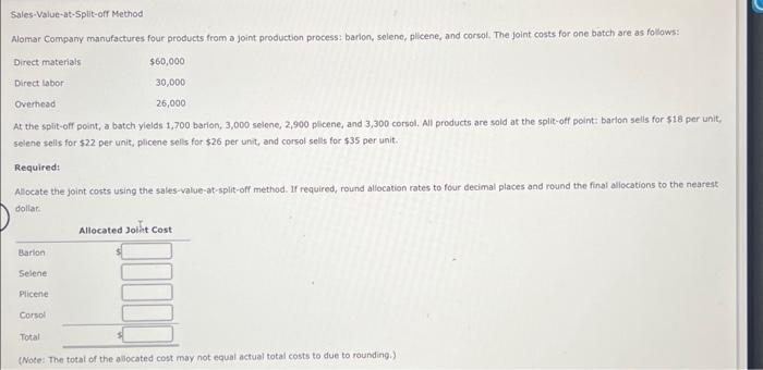 Solved Sales-Value-at-Split-off Method Alomar Company | Chegg.com
