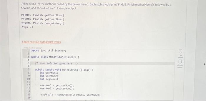Solved Define stubs for the methods called by the below | Chegg.com