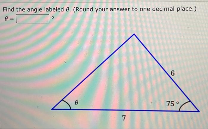 Solved Find the angle labeled θ. (Round your answer to one | Chegg.com