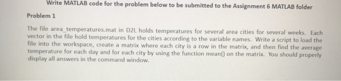 Solved Write MATLAB code for the problem below to be | Chegg.com