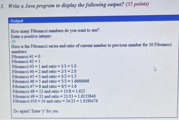 Solved 3. Write a Java program to display the following | Chegg.com