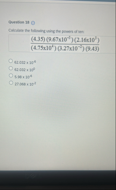 Solved Question 18Calculate the following using the powers | Chegg.com