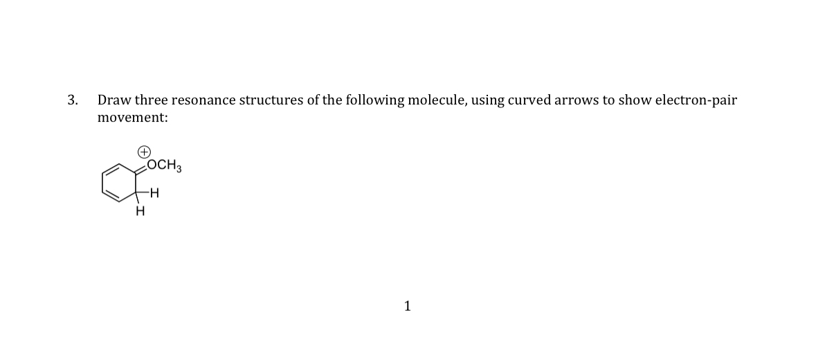 Draw three resonance structures of the following | Chegg.com