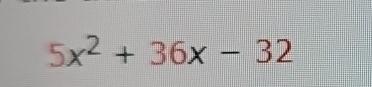 Solved 5x2+36x-32 | Chegg.com