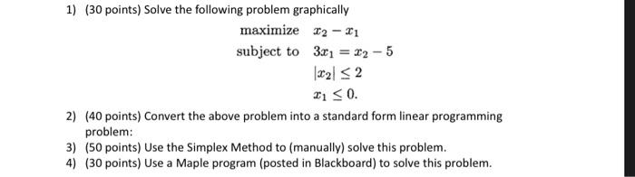 1) ( 30 points) Solve the following problem | Chegg.com