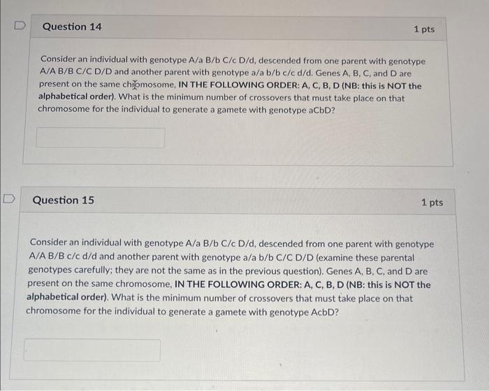Solved Consider an individual with genotype A/aB/bC/cD/d, | Chegg.com