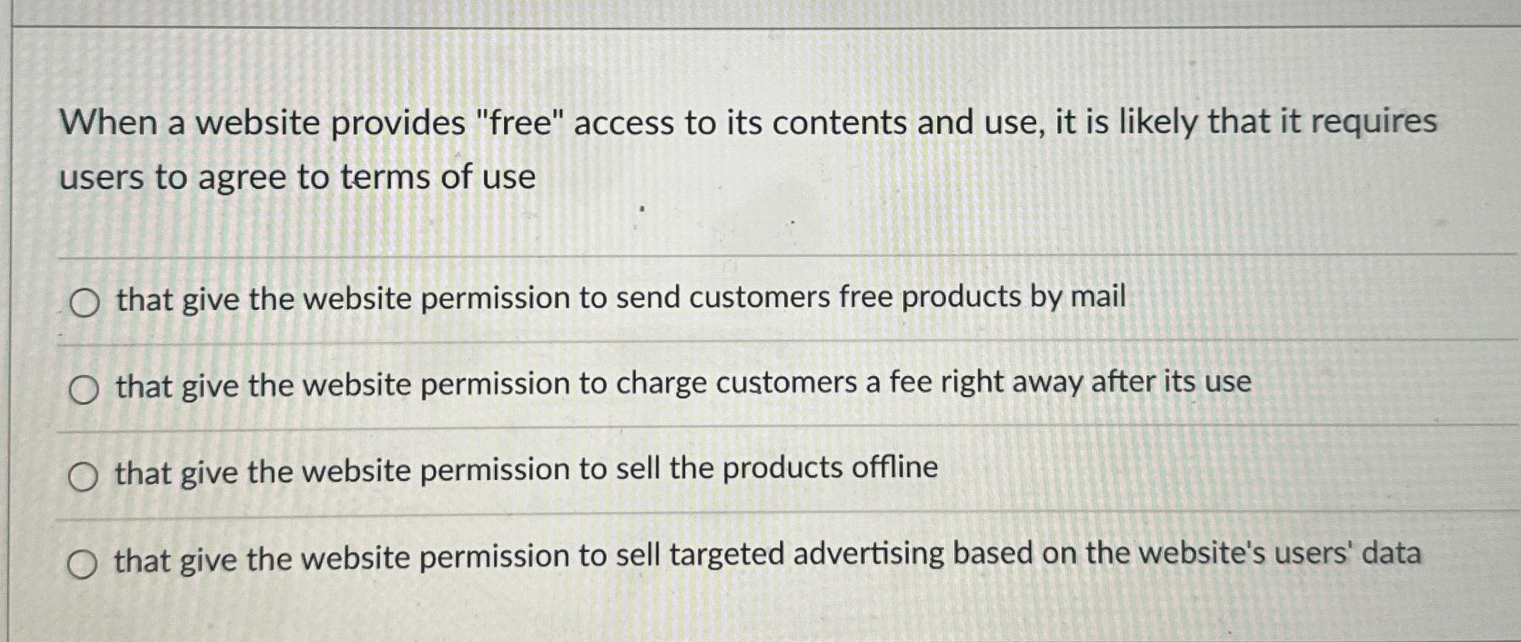 Solved When a website provides "free" access to its contents | Chegg.com