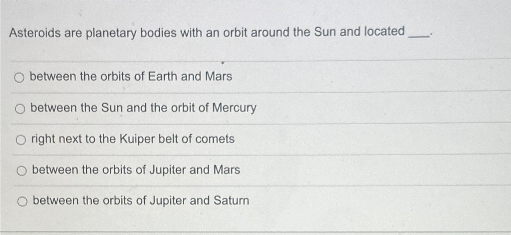 Solved Asteroids are planetary bodies with an orbit around | Chegg.com
