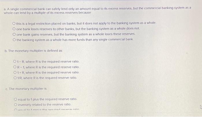 Solved a. A single commercial bank can safely lend only an | Chegg.com