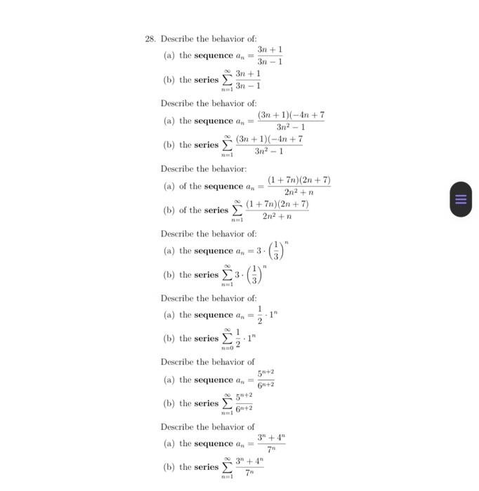 Solved 28. Describe the behavior of: 3n+1 (a) the sequence | Chegg.com