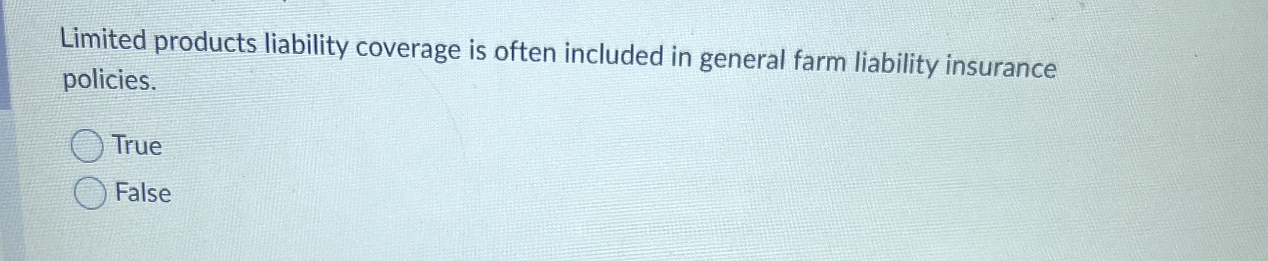 Solved Limited products liability coverage is often included | Chegg.com