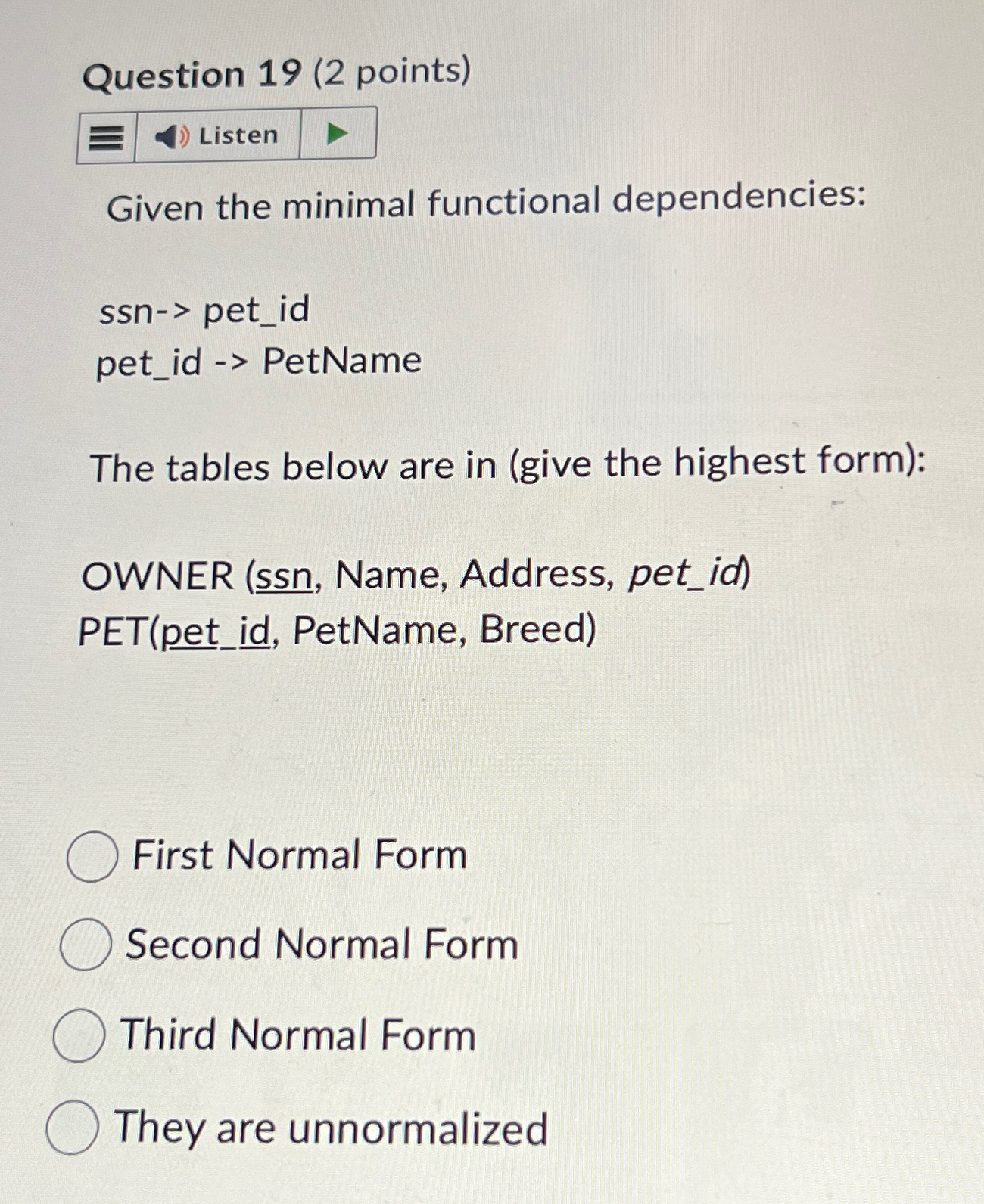 Solved Question 19 (2 ﻿points)Given the minimal functional | Chegg.com