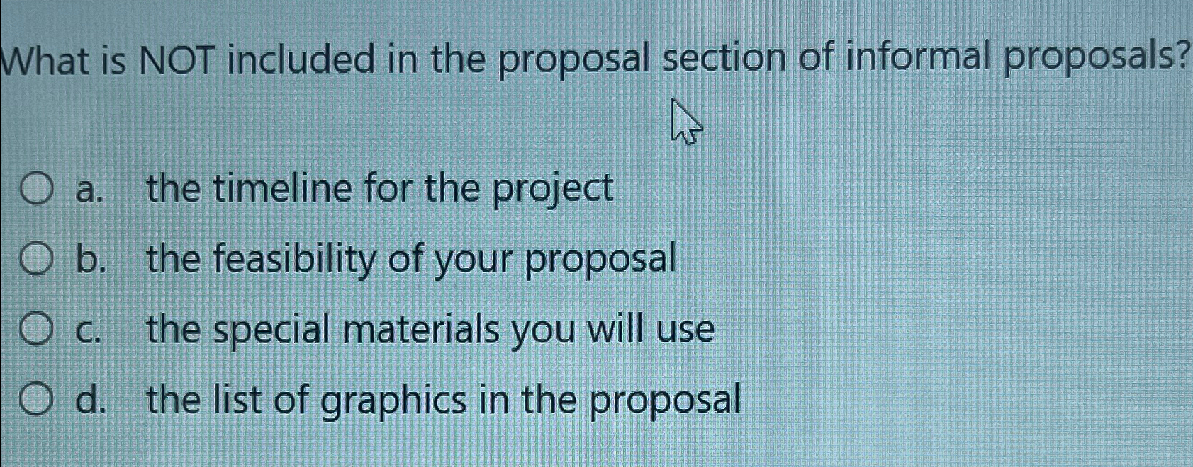 Solved What is NOT included in the proposal section of | Chegg.com