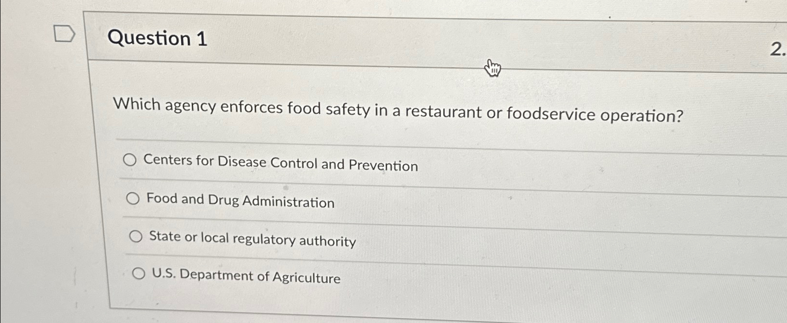 Solved Question 1Which agency enforces food safety in a | Chegg.com