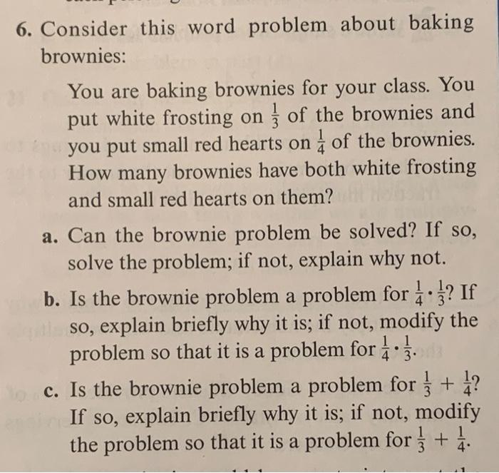 Solved 6. Consider this word problem about baking brownies: | Chegg.com