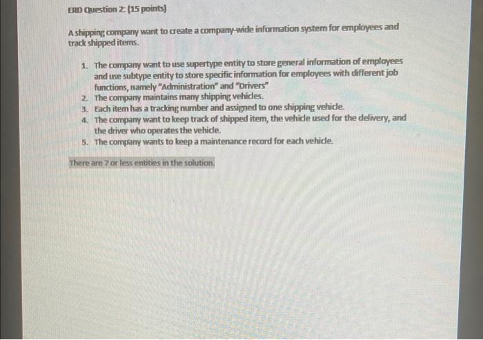 A shipping company want to Geate a compary-wide | Chegg.com