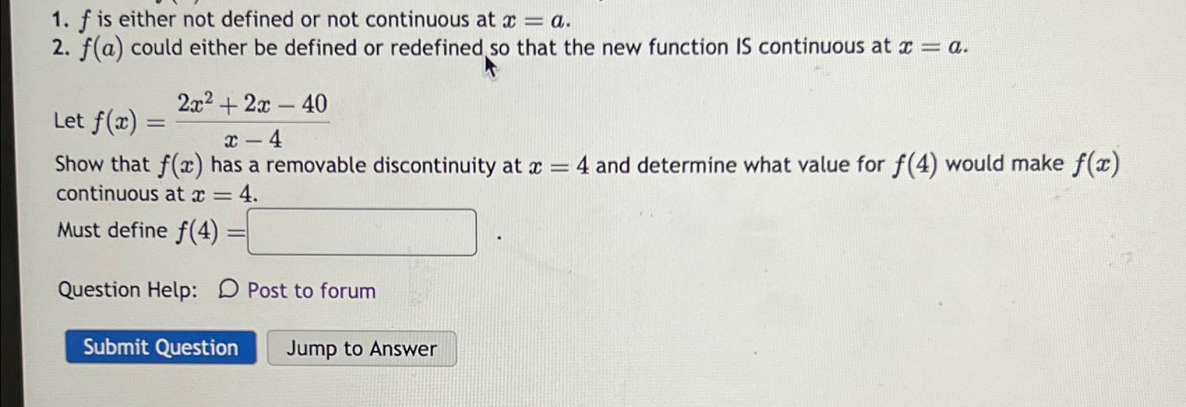 Solved f ﻿is either not defined or not continuous at | Chegg.com