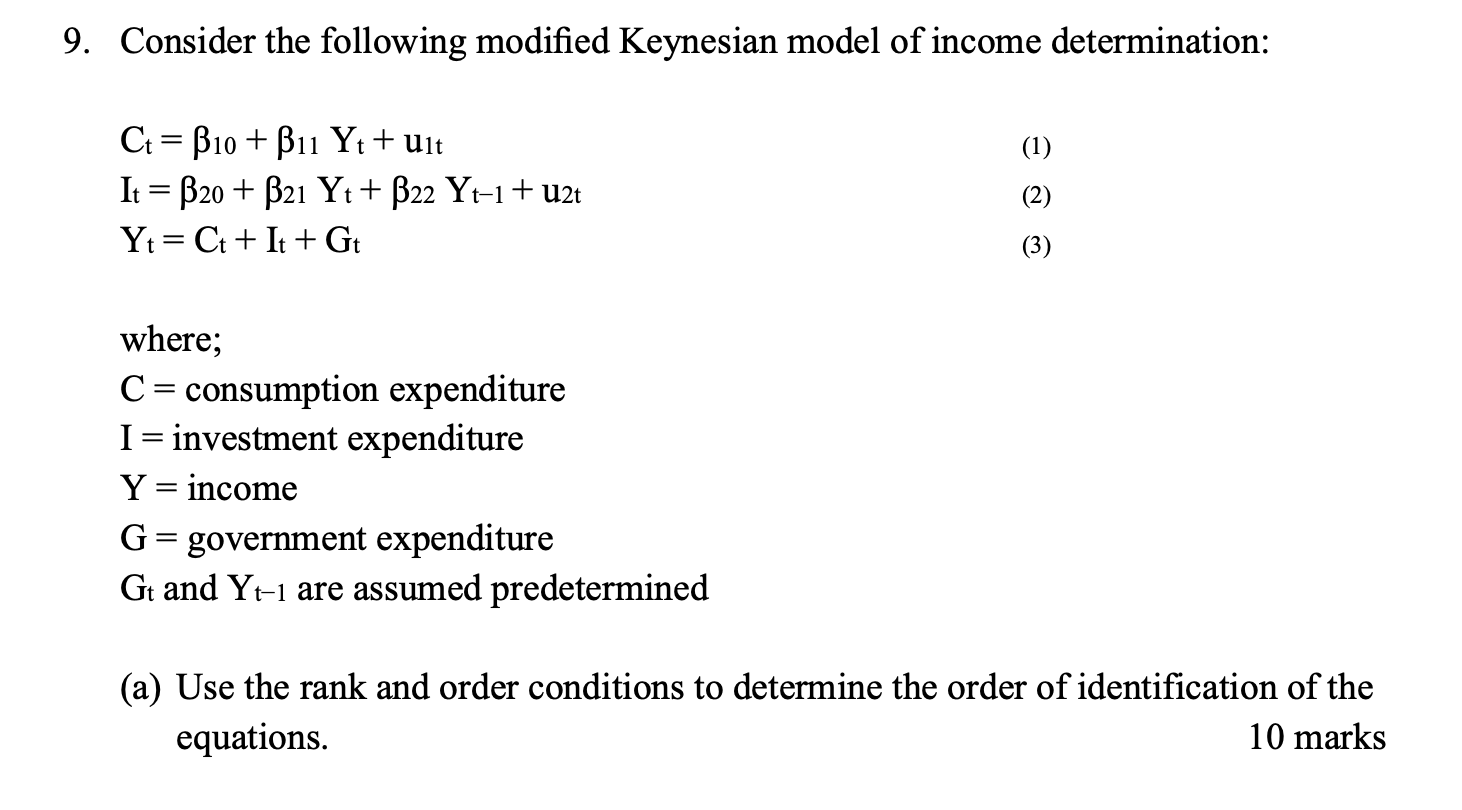 Solved Consider the following modified Keynesian model of | Chegg.com