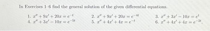 Solved In Exercises 1-6 find the general solution of the | Chegg.com