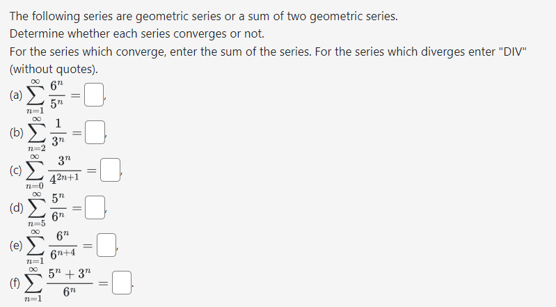 Solved The following series are geometric series or a sum of | Chegg.com