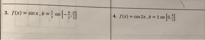 Solved 3. f(x)=sinx,b=21 on [−2π,2π] 4. f(x)=cos2x,b=1 on | Chegg.com