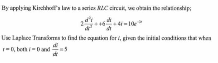 Solved By applying Kirchhoff's law to a series RLC circuit, | Chegg.com