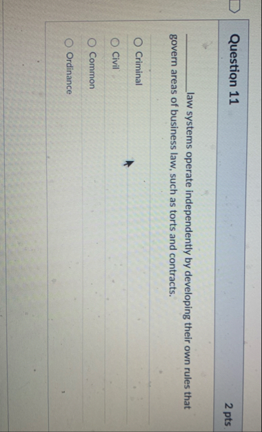 Solved Question 112 ﻿pts ﻿law systems operate independently | Chegg.com