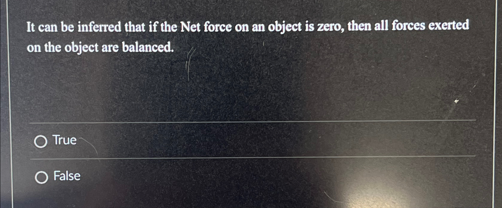 Solved It can be inferred that if the Net force on an object | Chegg.com