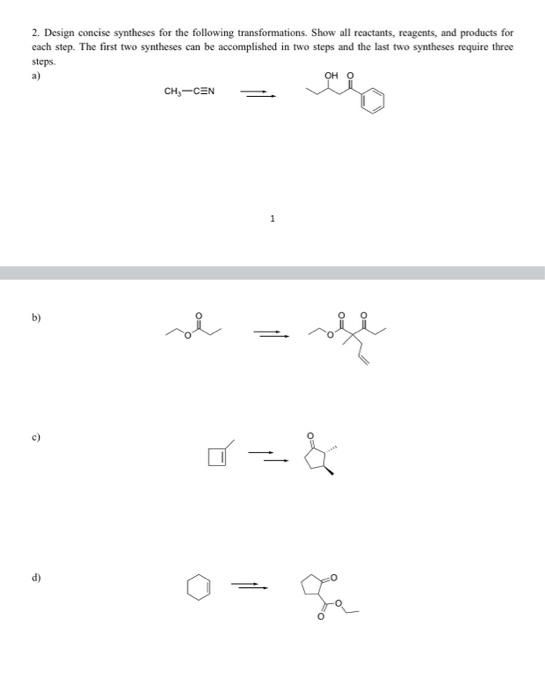 Solved 2. Design concise syntheses for the following | Chegg.com