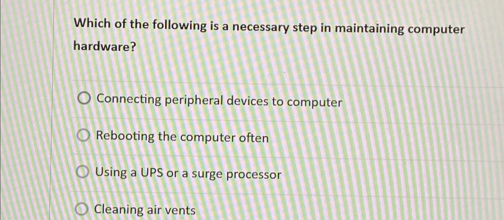 Solved Which of the following is a necessary step in | Chegg.com