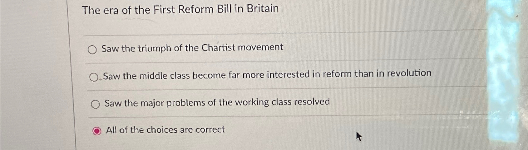 Solved The era of the First Reform Bill in BritainSaw the | Chegg.com