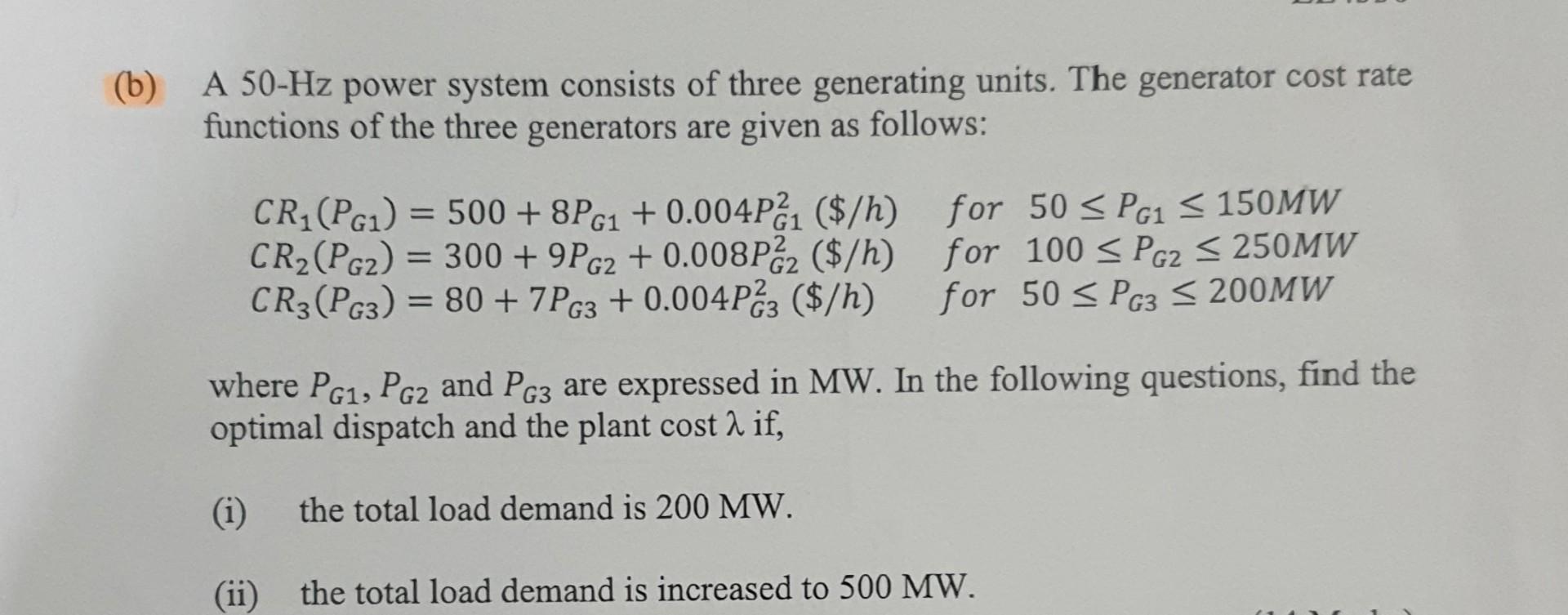 Solved A 50−Hz power system consists of three generating | Chegg.com