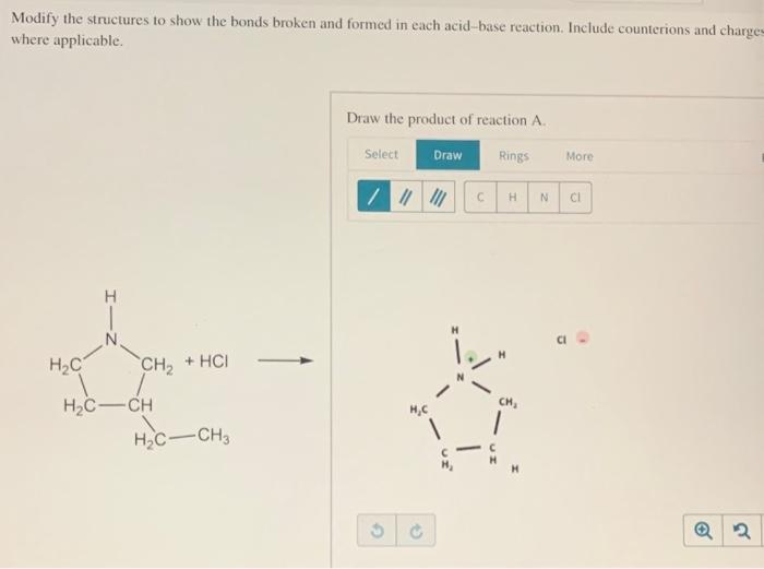 Solved Modify the structures to show the bonds broken and | Chegg.com