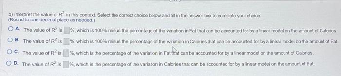 Solved b) Interpret the value of R2 in this context. Select | Chegg.com