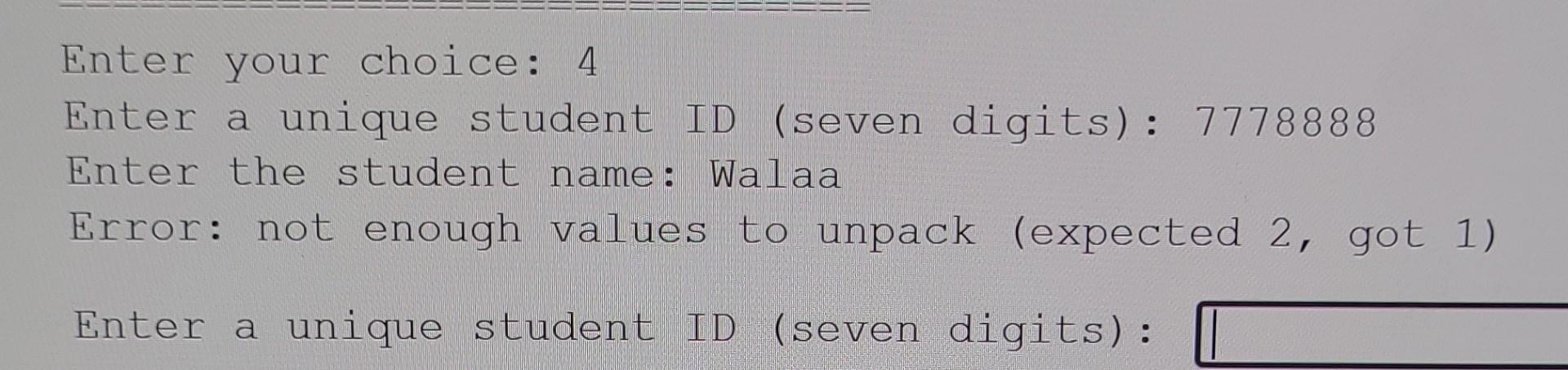 Solved 4. Add a new student The user should enter a unique | Chegg.com