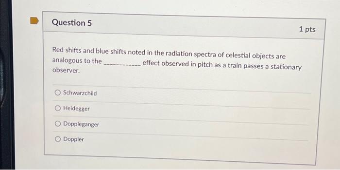 Solved Question 5 Red shifts and blue shifts noted in the | Chegg.com