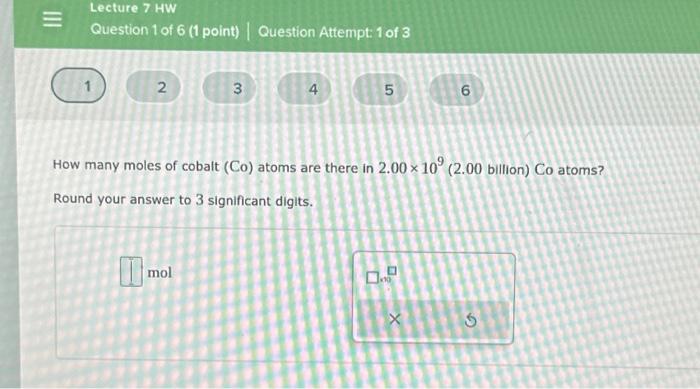 Solved = Lecture 7 HW Question 1 of 6 (1 point) Question | Chegg.com