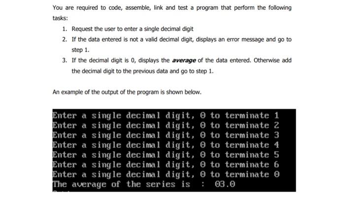 Solved You are required to code, assemble, link and test a | Chegg.com