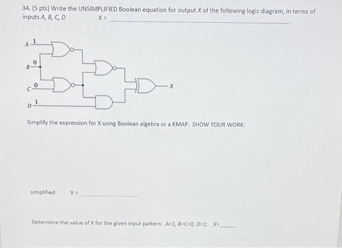Solved 34 5 Pts Write The Unsimplified Boolean Equation