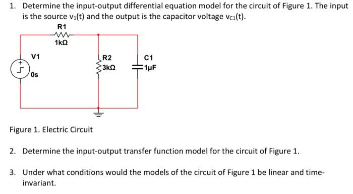 Solved 1. Determine the input-output differential equation | Chegg.com