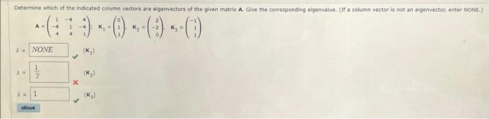 Solved Determine which of the indicated column vectors are | Chegg.com