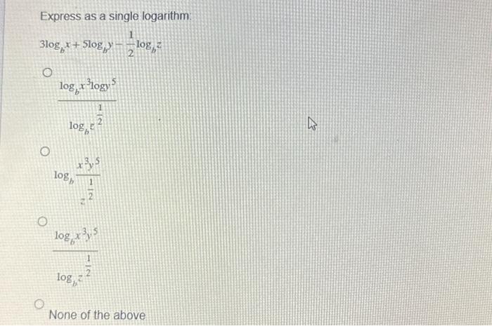 Solved Express as a single logarithm: | Chegg.com