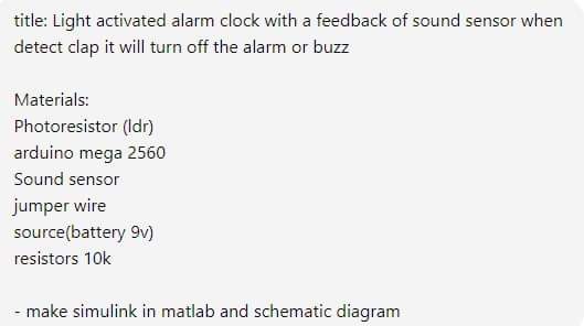 Solved title: Light activated alarm clock with a feedback of | Chegg.com