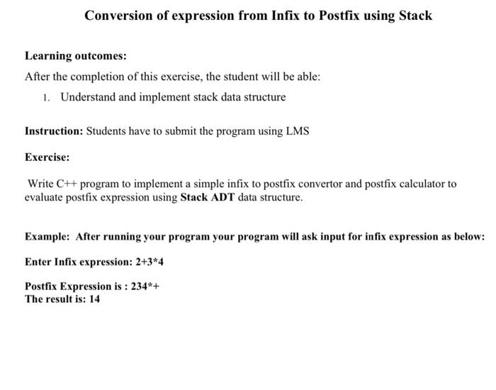 Solved Conversion of expression from Infix to Postfix using | Chegg.com