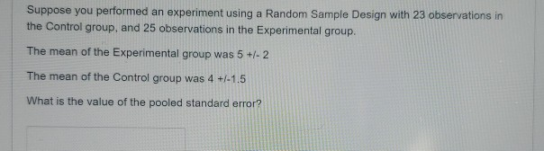 Solved Suppose you performed an experiment using a Random | Chegg.com